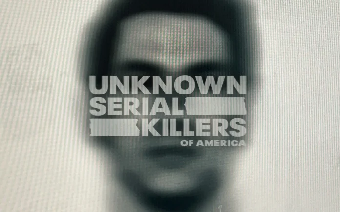 Hidden horrors exposed in UNKNOWN SERIAL KILLERS OF AMERICA ...